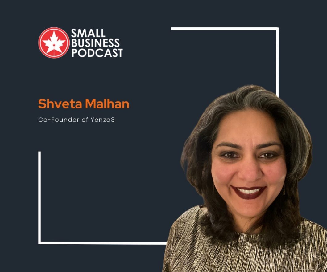 AI Transformation: Empowering Canadian SMEs with Shveta Malhan ...